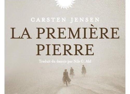 Carsten Jensen : La première pierre - Zonelivre Nørdic
